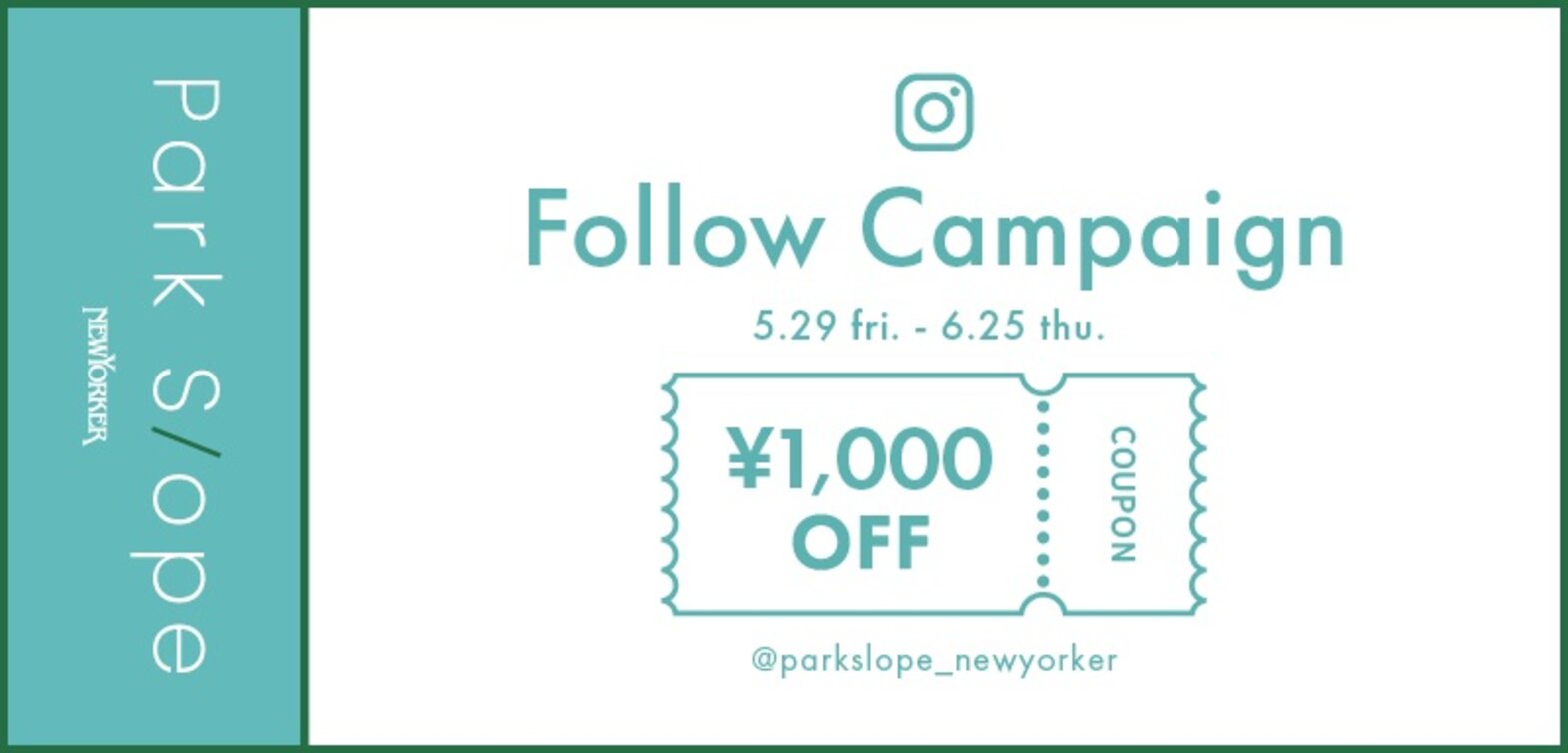 Park Slope インスタフォローキャンペーン - NY.ONLINE
